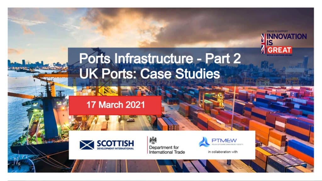 Ports Infrastructure, Part 2: UK Ports: Case Studies - Trade Events